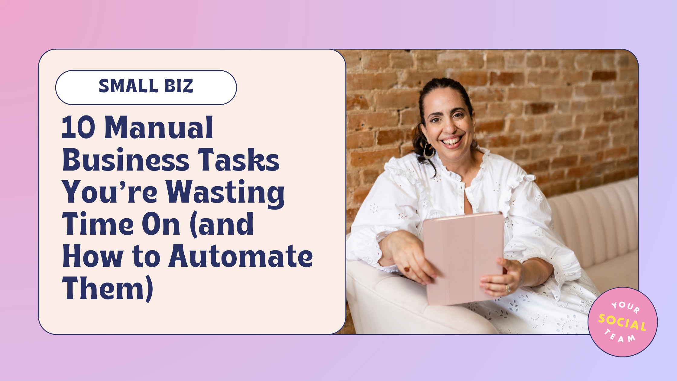 10 Manual Business Tasks You’re Wasting Time On (and How to Automate ...