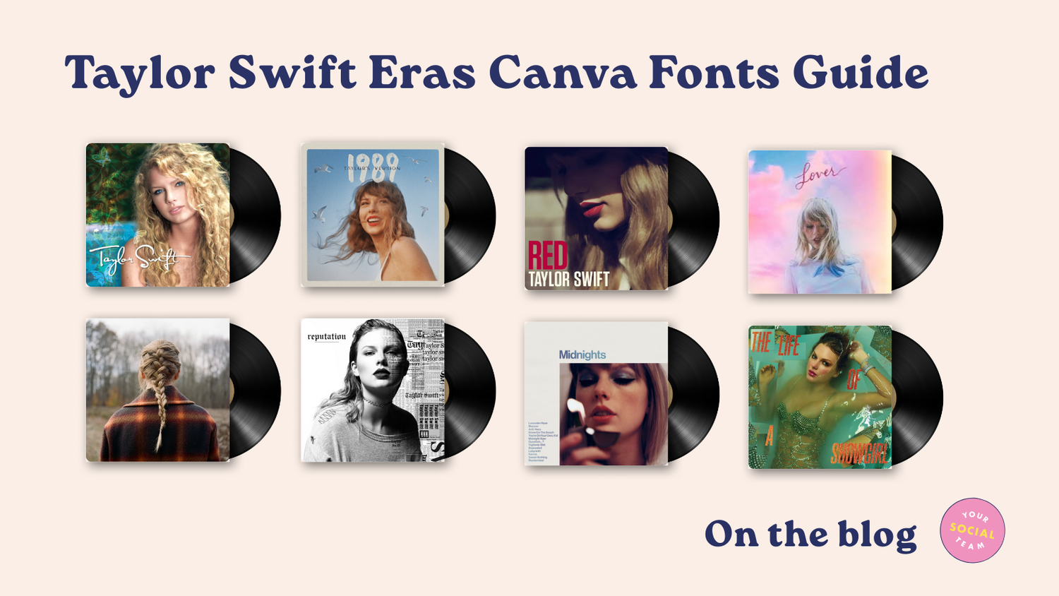 Taylor Swift Eras as Canva Fonts: How to Recreate Every Album Aesthetic ...