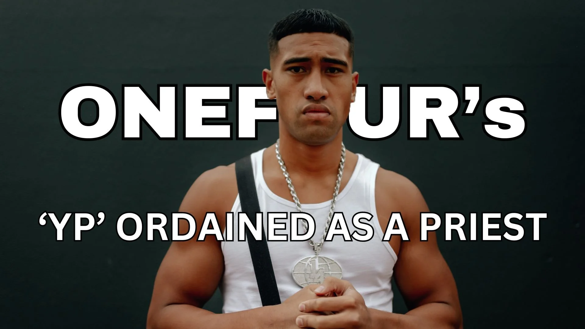 DRILL/RAP GROUP, ONEFOUR MEMBER YP ORDAINED AS CHRISTIAN PRIEST AMID ...