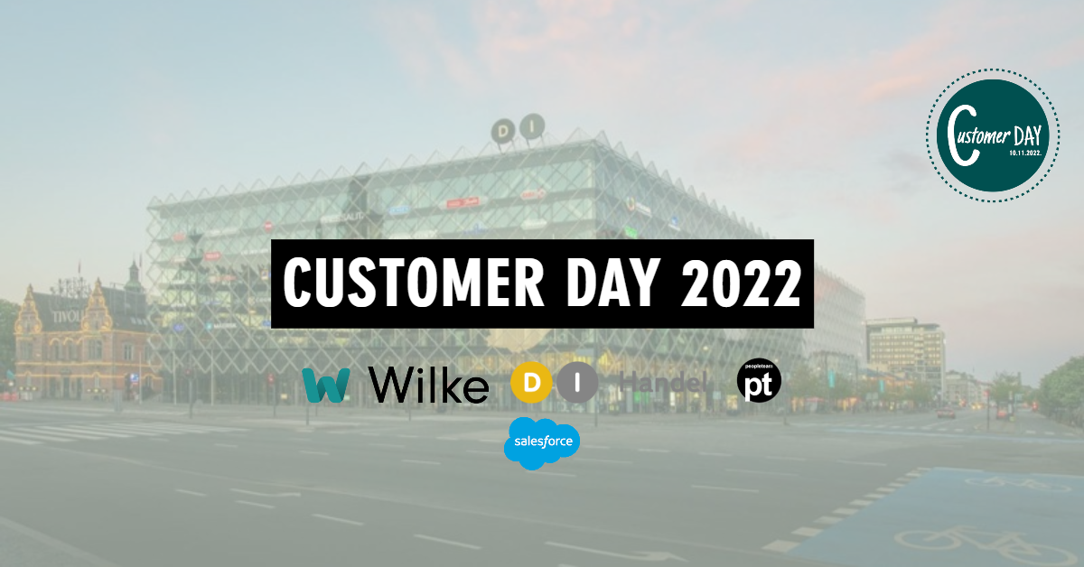 Customer Day 2022 - fokus på gode kundeoplevelser!