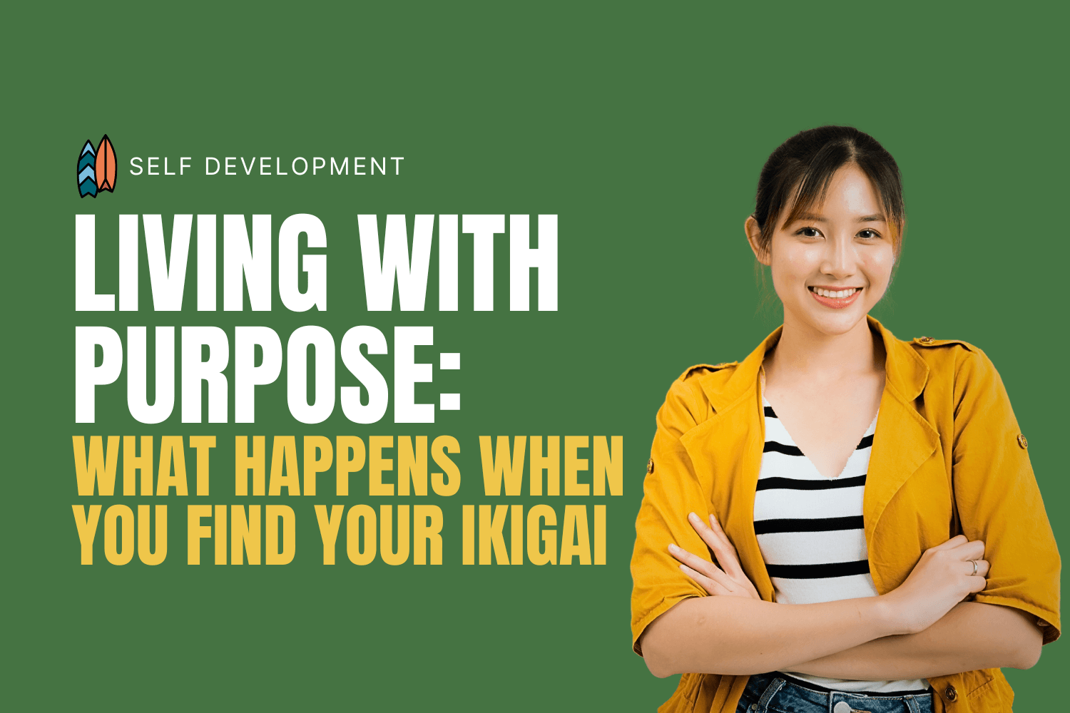 Living with purpose: What happens when you find your IKIGAI — Erlina ...