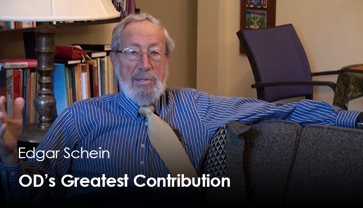 Edgar Schein — THE POWER OF OD