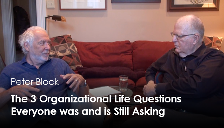 Peter Block — THE POWER OF OD