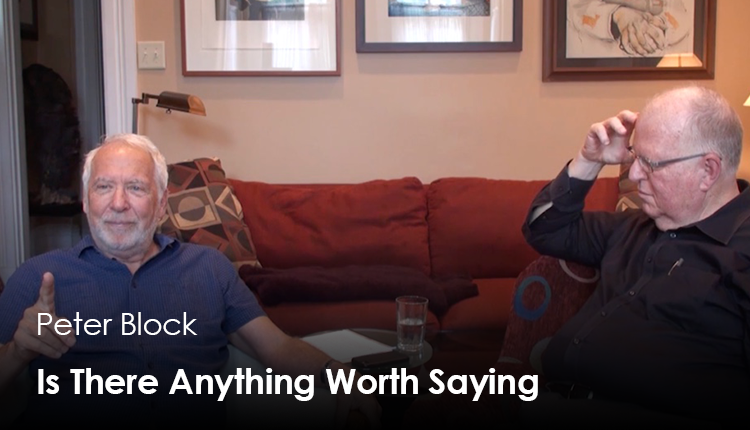 Peter Block — THE POWER OF OD