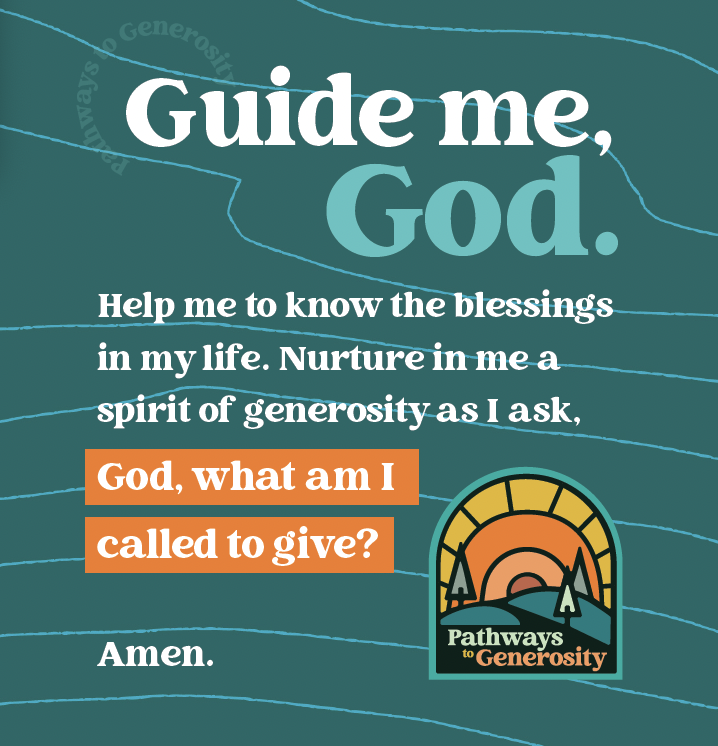 Pathways to Generosity — First United Methodist Church of Denton
