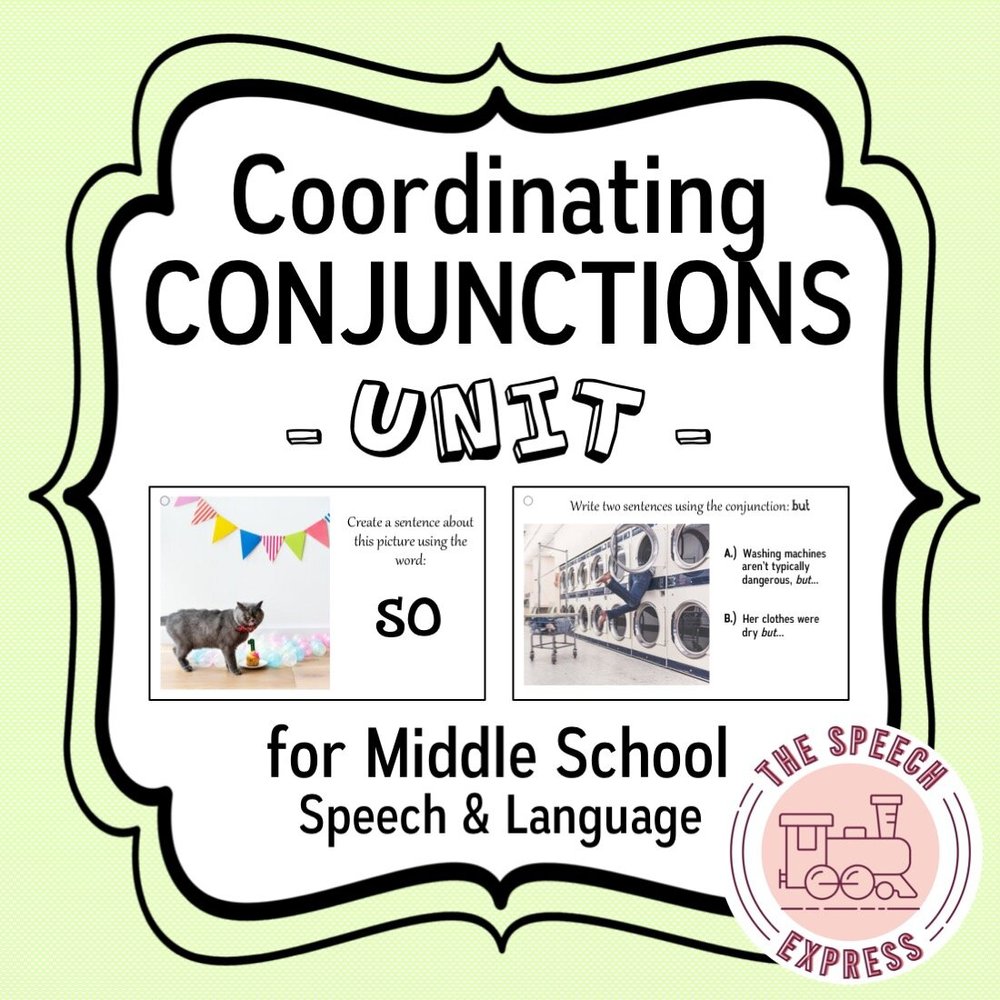 Subordinating Conjunctions Unit — The Speech Express