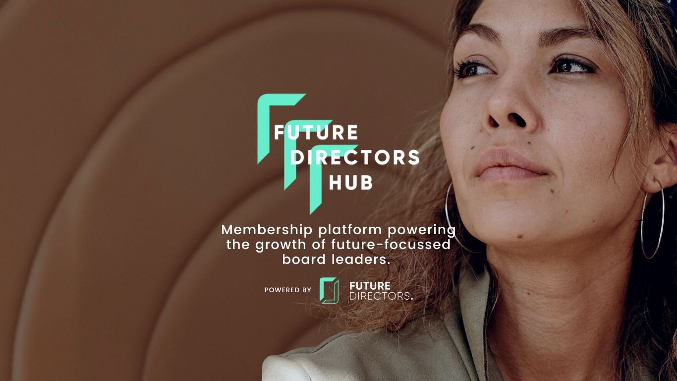 Future Directors: Membership, Training and Consulting for Modern Boards ...