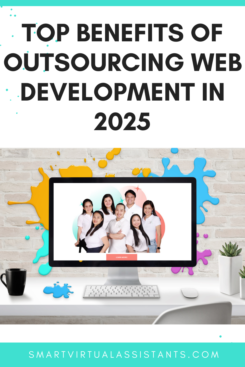 Top Benefits of Outsourcing Web Development in 2025 — Smart Virtual ...