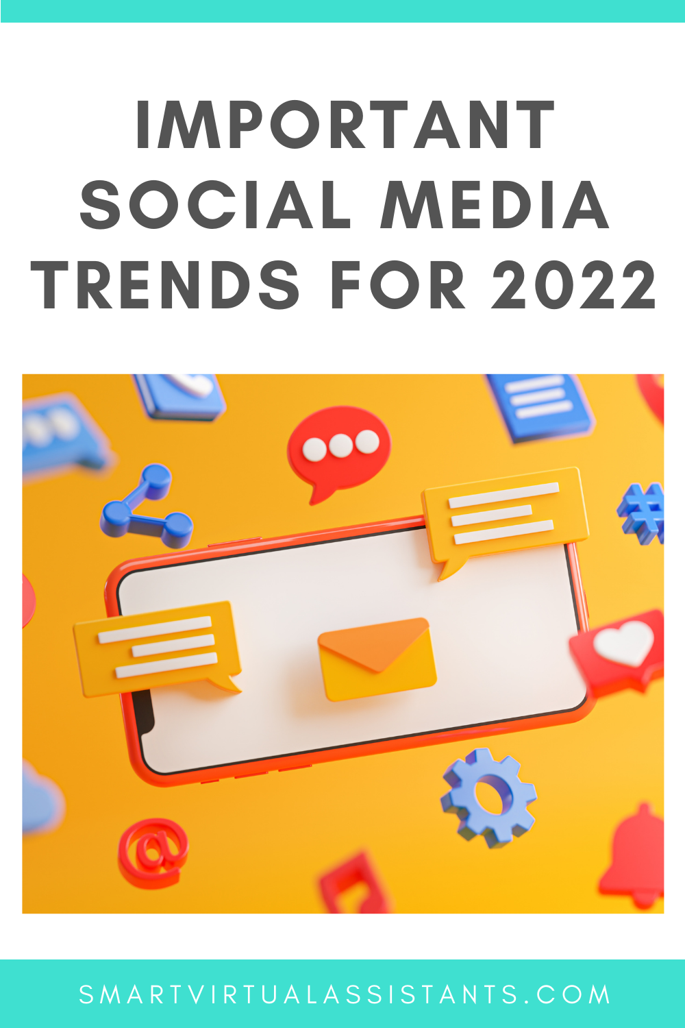 Important Social Media Trends for 2022 — Smart Virtual Assistant