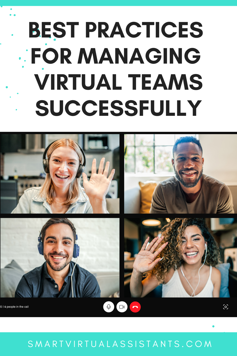 Best Practices for Managing Virtual Teams Successfully — Smart Virtual ...