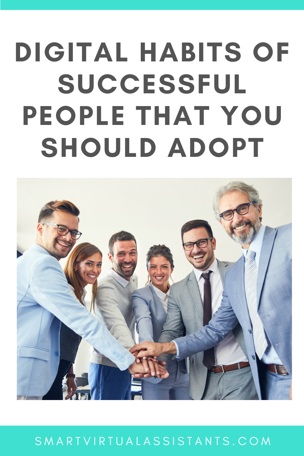 Digital Habits of Successful People That You Should Adopt — Smart ...