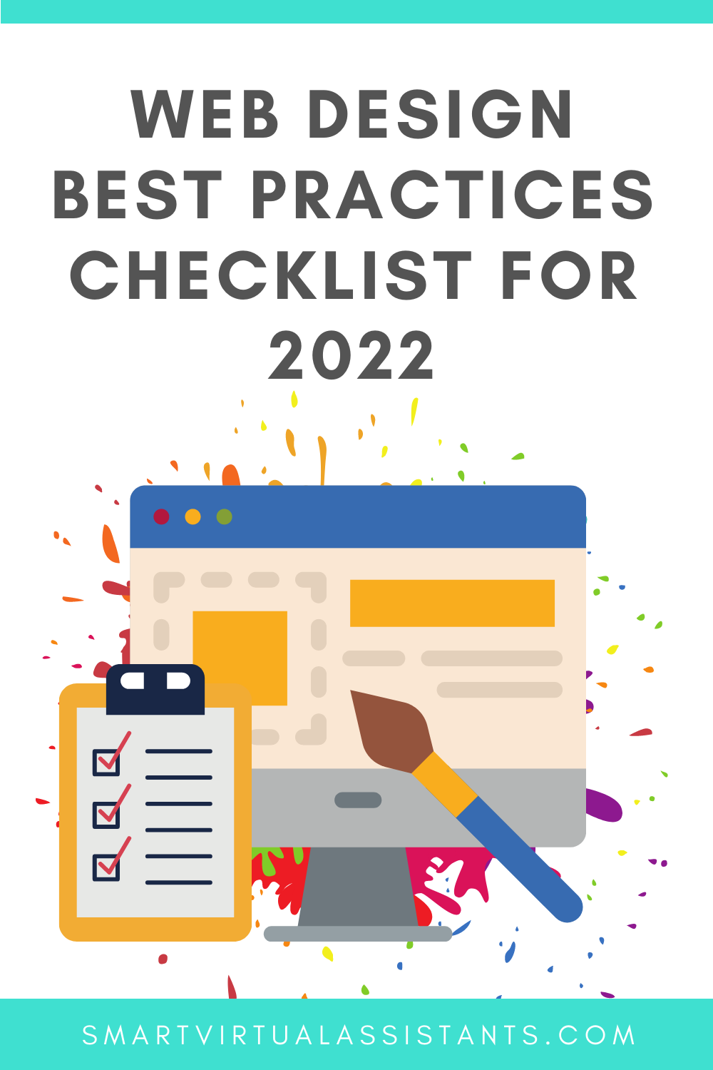 Web Design Best Practices Checklist For 2022 — Smart Virtual Assistant