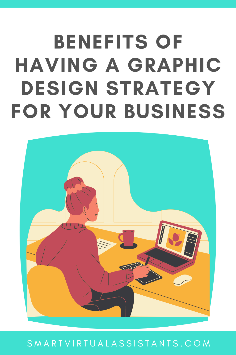 Benefits of having a Graphic Design Strategy for your Business — Smart ...