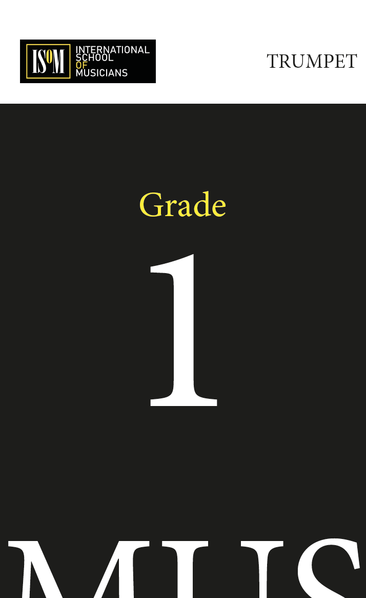 Grade 1 Trumpet — International School of Musicians
