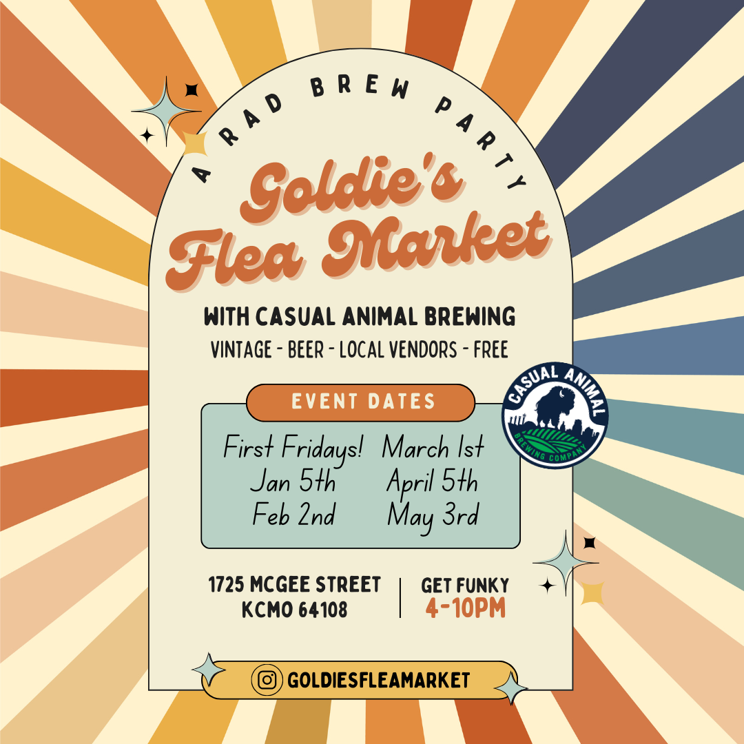 First Fridays with Goldie's Flea Market — Casual Animal Brewing Co.