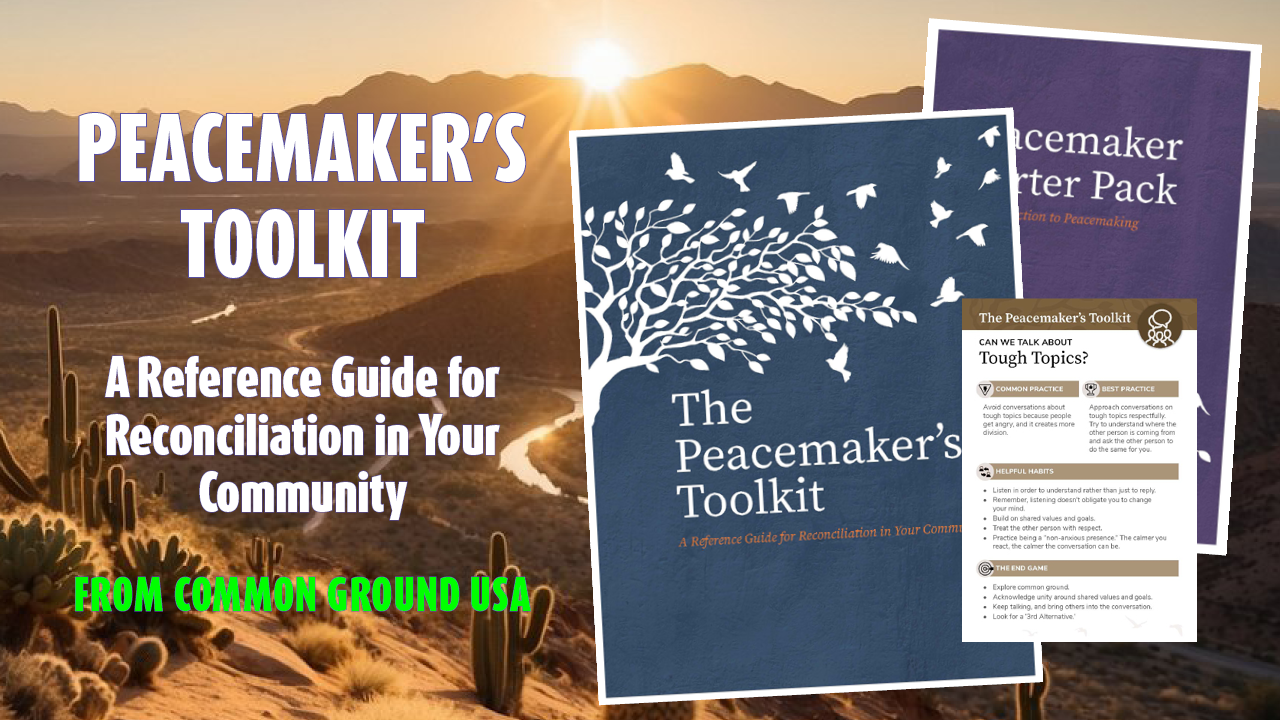The Peacemaker’s Toolkit — Lutheran Advocacy Ministry Arizona