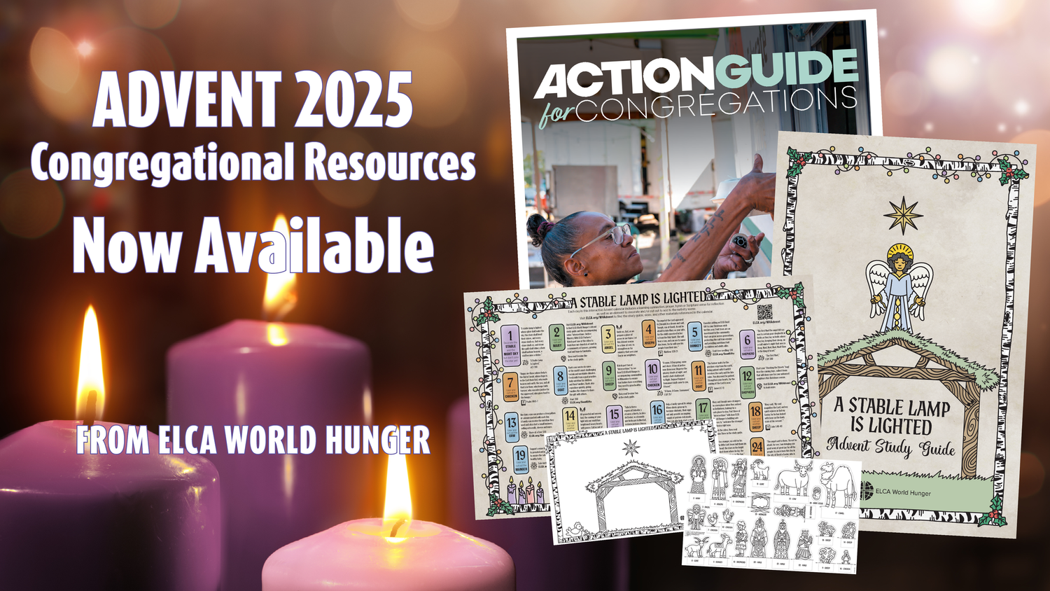 2025 Advent Resources from ELCA World Hunger — Lutheran Advocacy Ministry Arizona