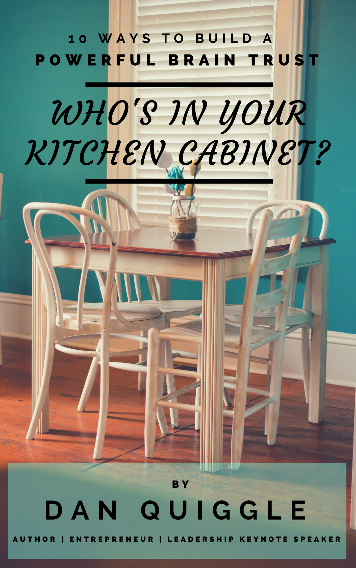 Books — The Quiggle Group | Home of Entrepreneur, Leadership Keynote ...