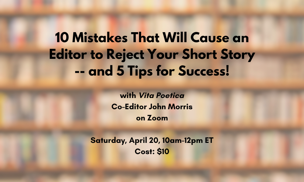 10 Mistakes That Will Cause an Editor to Reject Your Short Story -- and ...