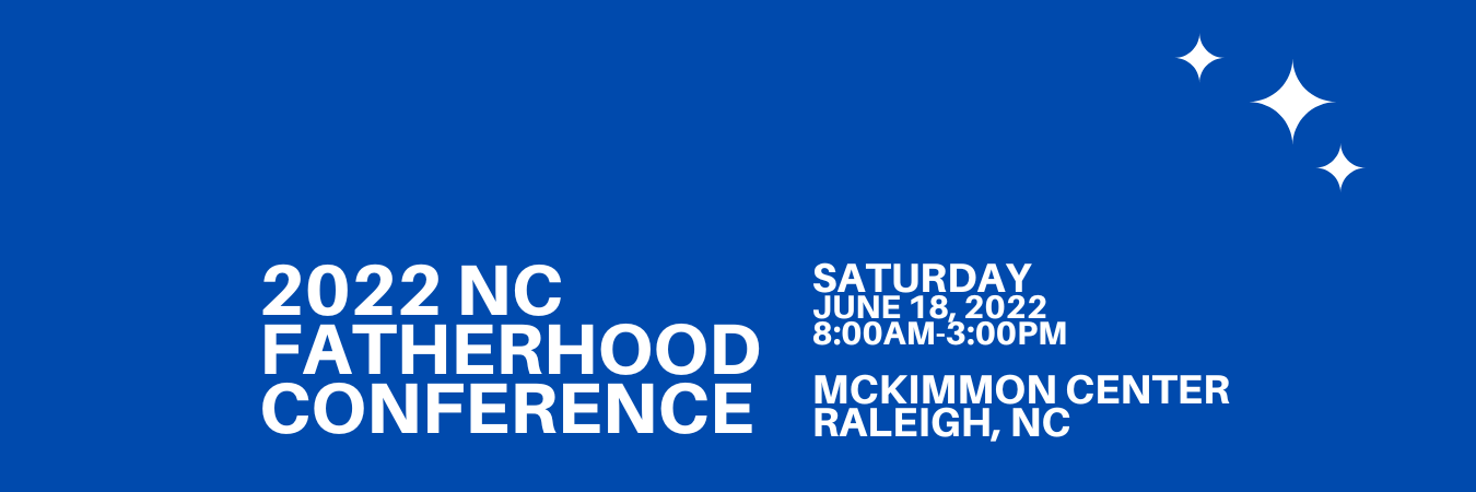 NC FATHERHOOD CONFERENCE