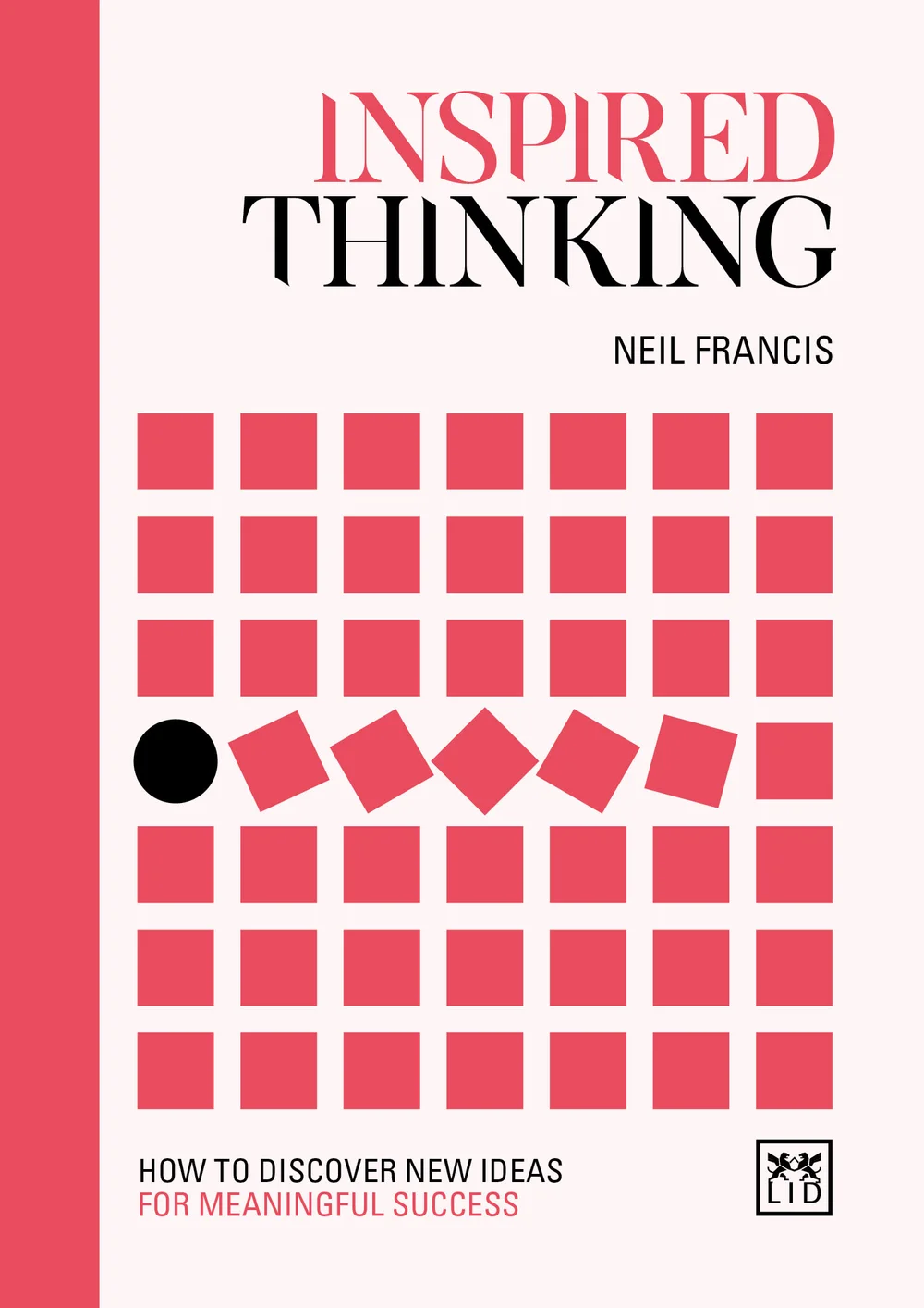 Neil Francis, Author and Speaker — Neil Francis: Leadership Advisor ...