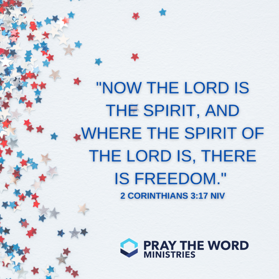 You Have Freedom to... PRAISE — Pray the Word Ministries