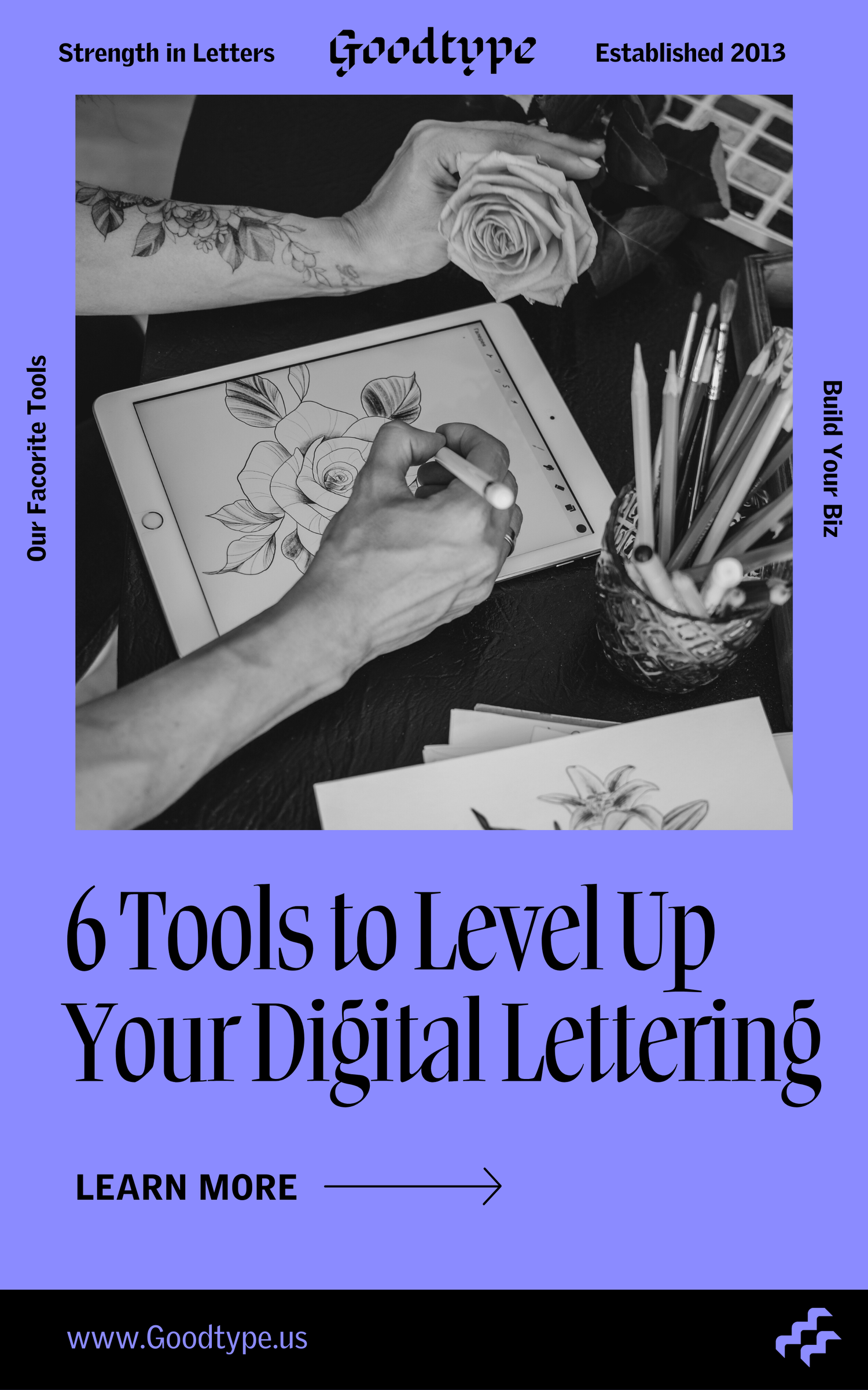 6 Tools to Level Up Your Digital Lettering — Goodtype