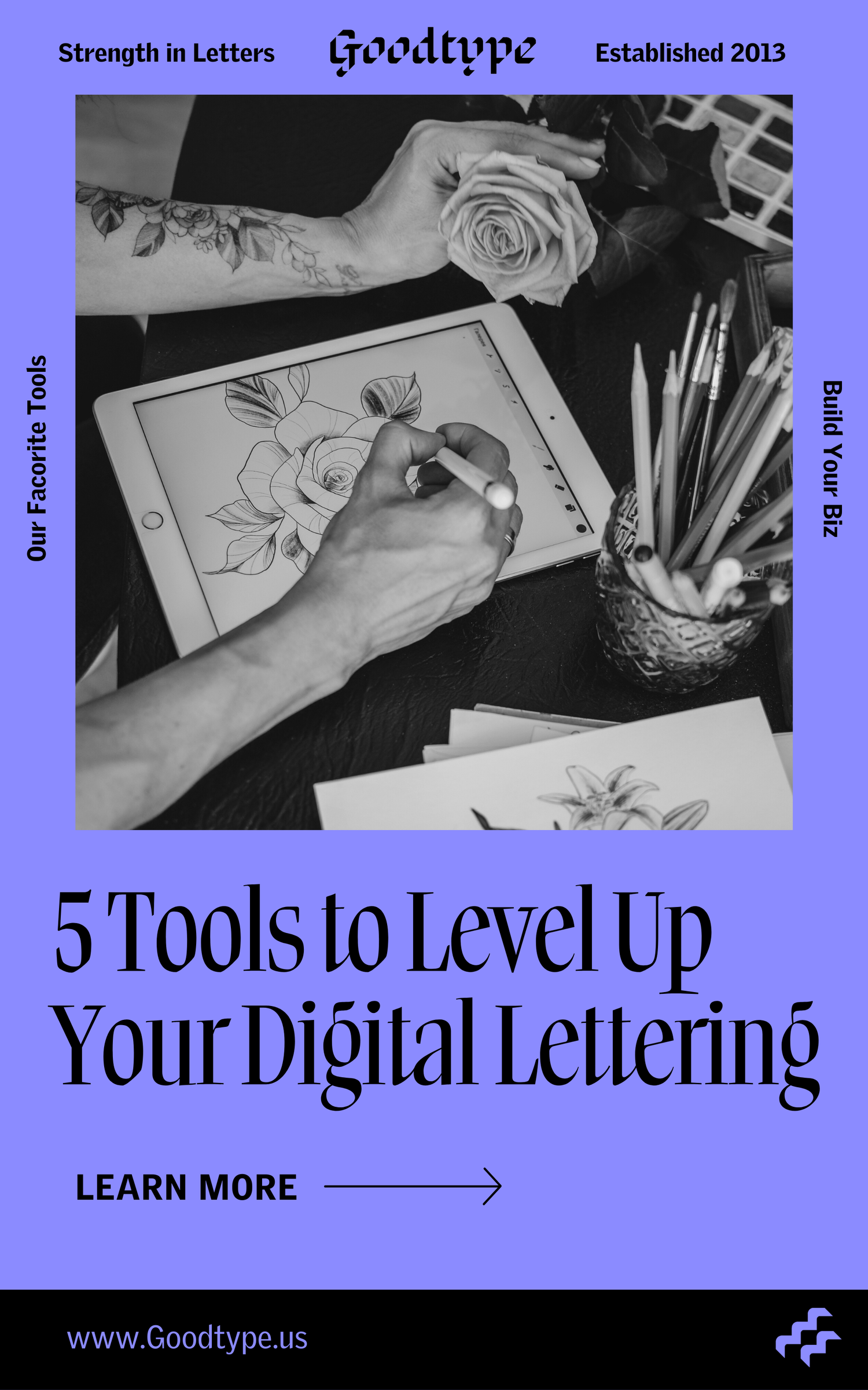 5 Tools to Level Up Your Digital Lettering — Goodtype