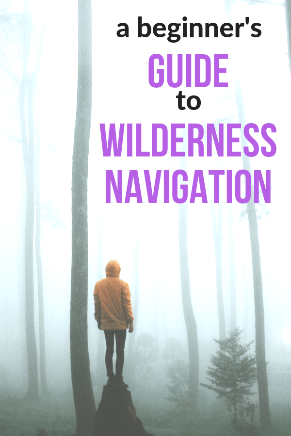 How to Navigate the Wilderness Like a Boss — Miss Adventure Pants