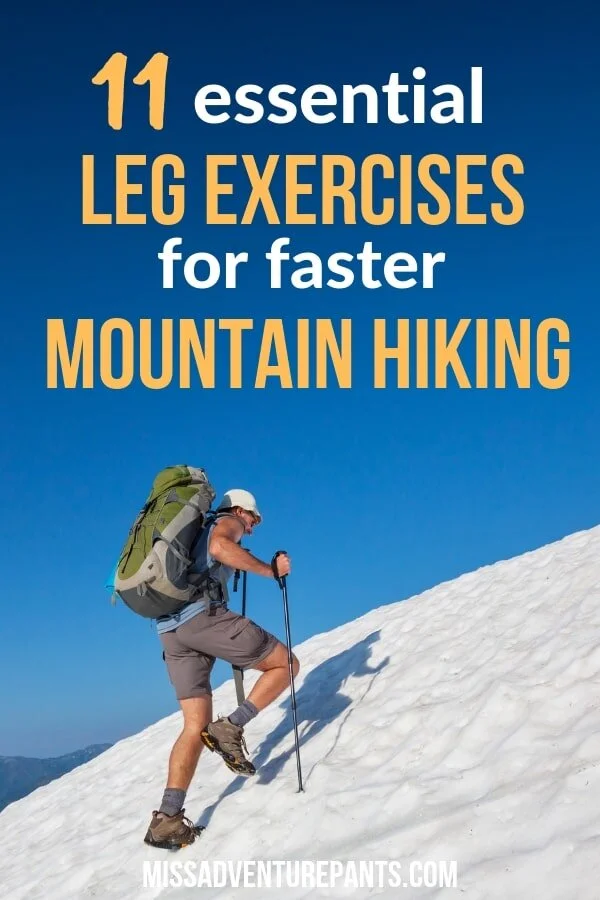 Strength Training for Hiking: Leg Execises to Help You Carry a Heavy ...