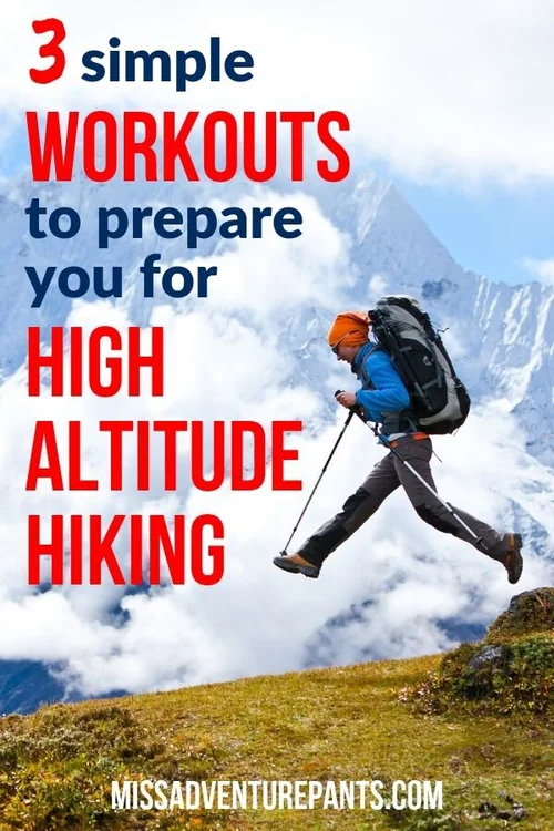 3 simple workouts that will prepare you for high-altitude hiking — Miss ...