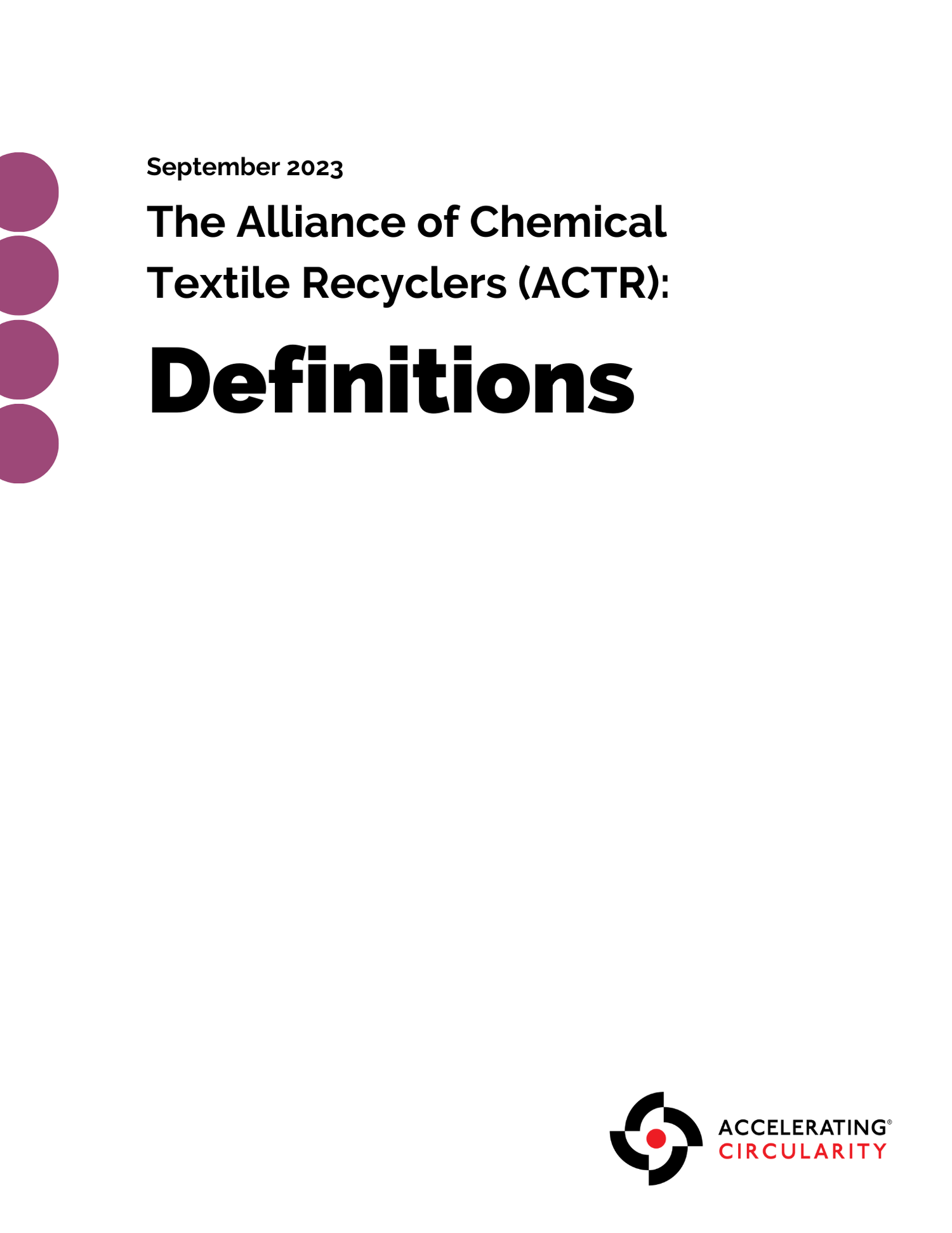 ACTR: Definitions — Accelerating Circularity