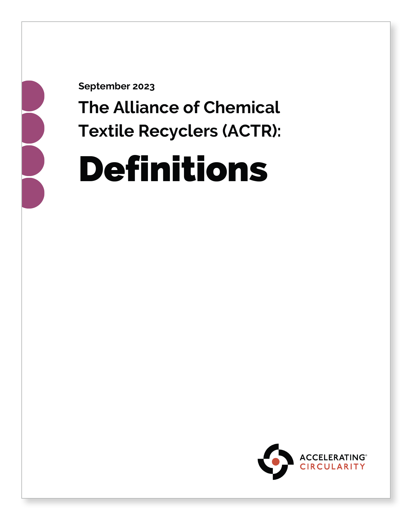 ACTR — Accelerating Circularity