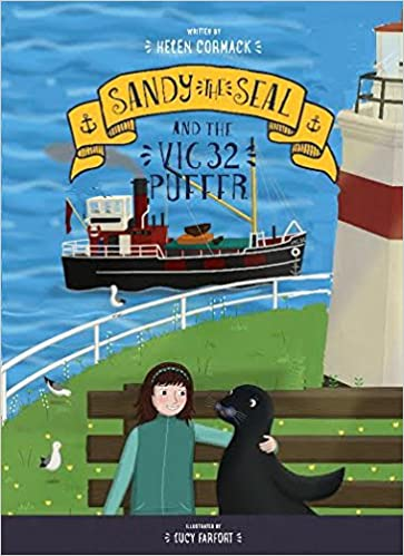 Helen Cormack | Sandy the Seal and the Vic 32 Puffer — GLOBE SOUP