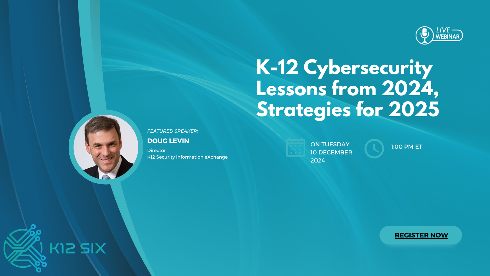K 12 Cybersecurity Lessons From 2024 Strategies For 2025 — K12 Six
