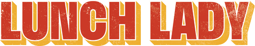 Toronto Lunch Menu — Lunch Lady