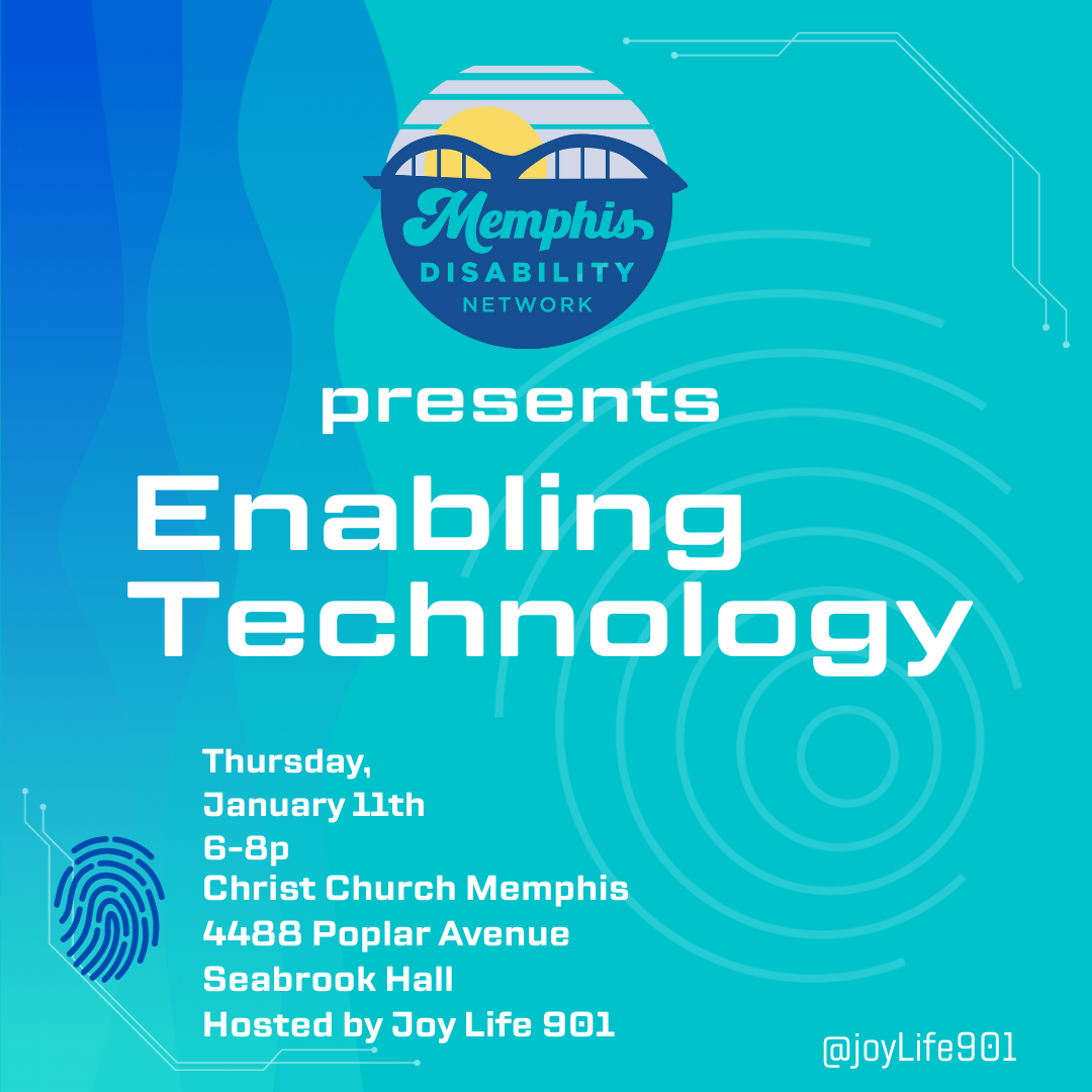 Memphis Disability Network — Joy Life 901