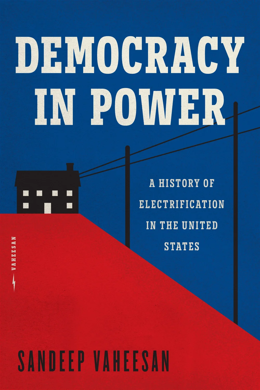 ANNOUNCING: Legal Director Sandeep Vaheesan's New Book - Democracy in Power — Open Markets Institute