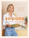 Emily English | Nutritionist, Cookbook Author & Recipe Creator