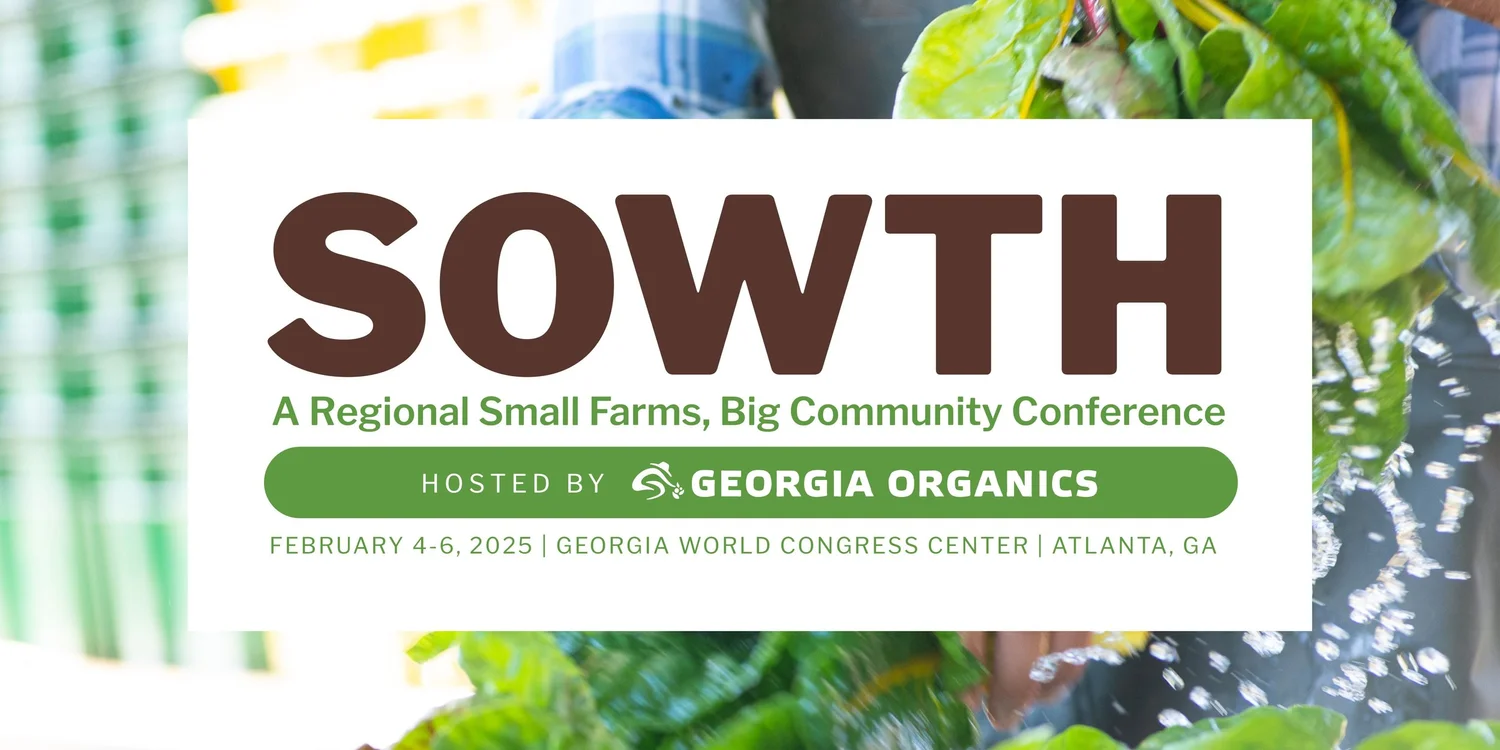 2025 SOWTH Conference — Georgia Organics