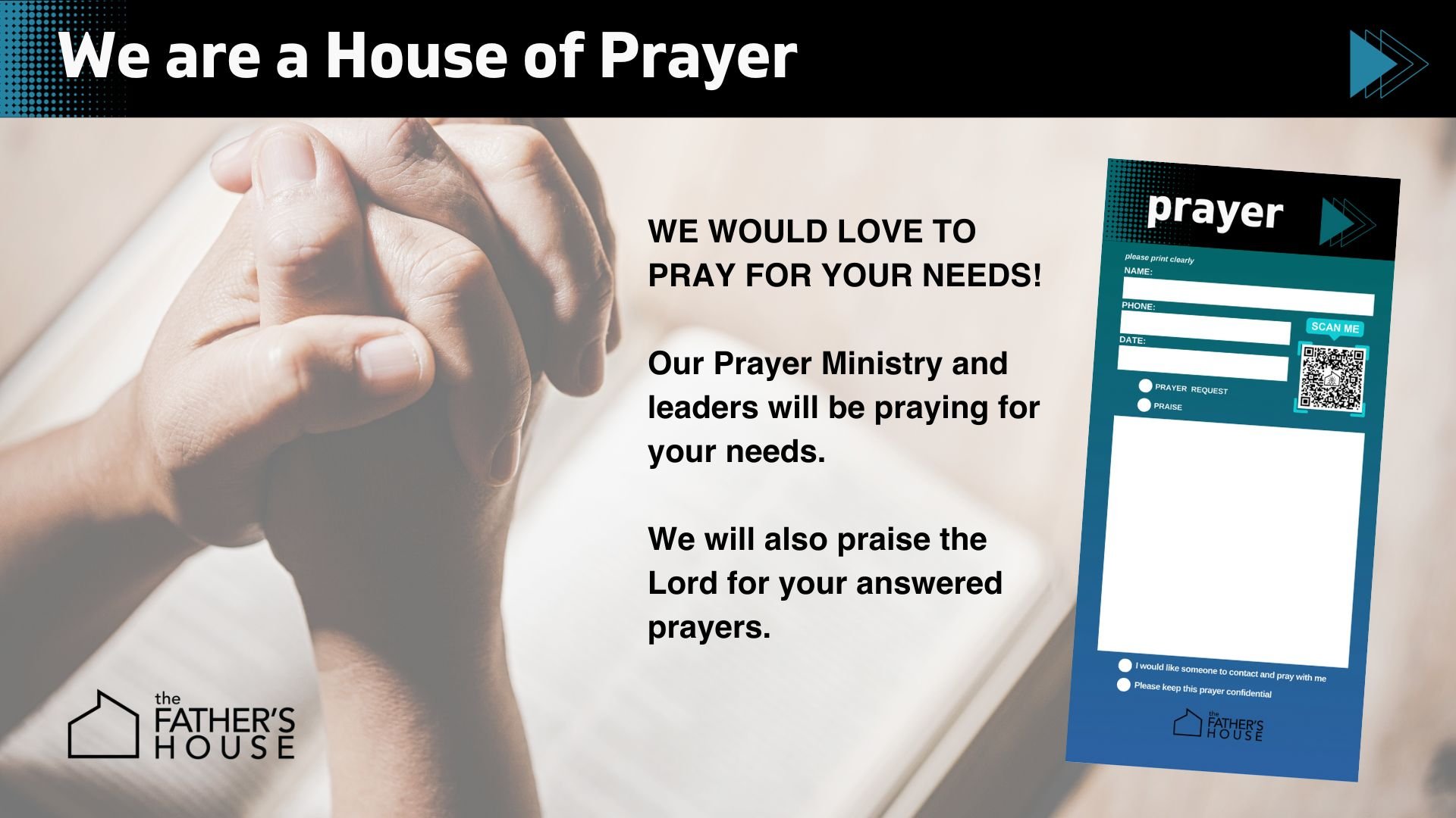 Prayer/Praise — The Father's House
