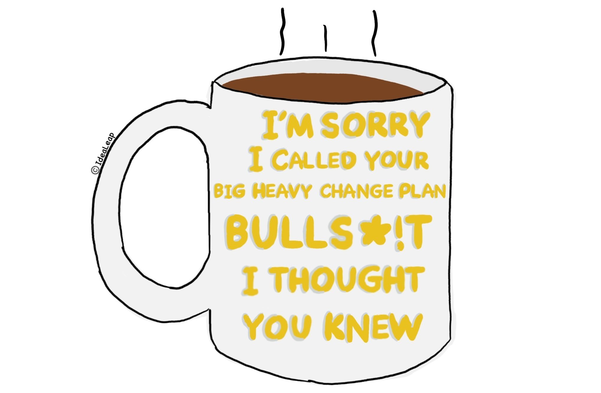 The Six Sources of Waste in Change Management — IdeaLeap