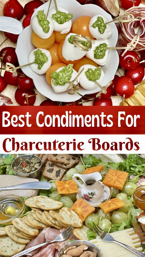 10 Best Condiments for Charcuterie Board Perfection — Chef Denise