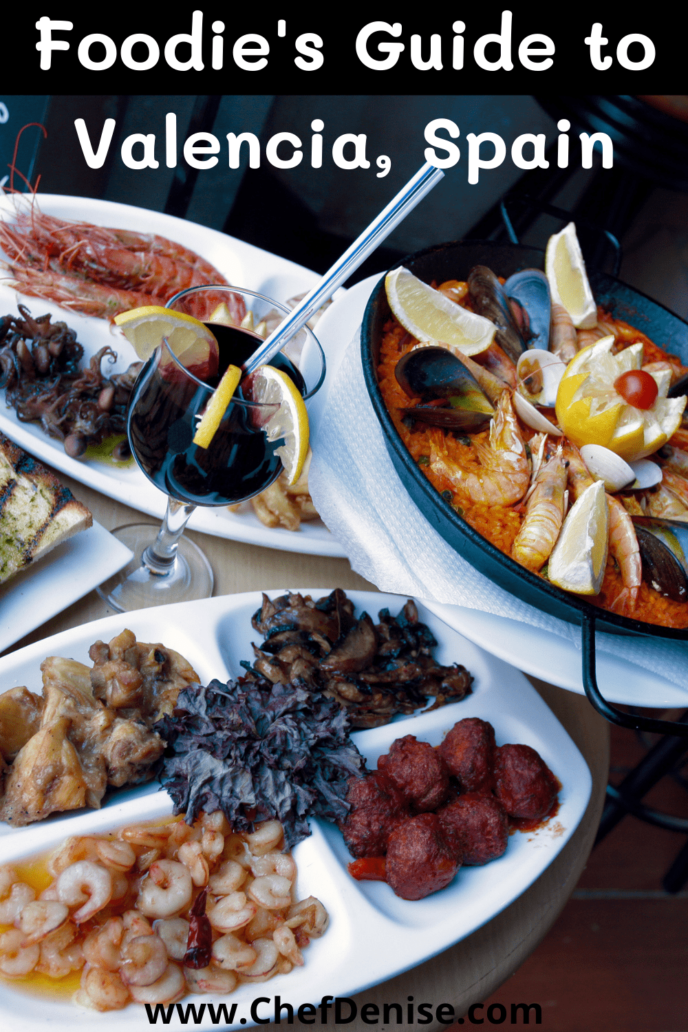 The Best Food in Valencia: Restaurants & Much More! — Chef Denise