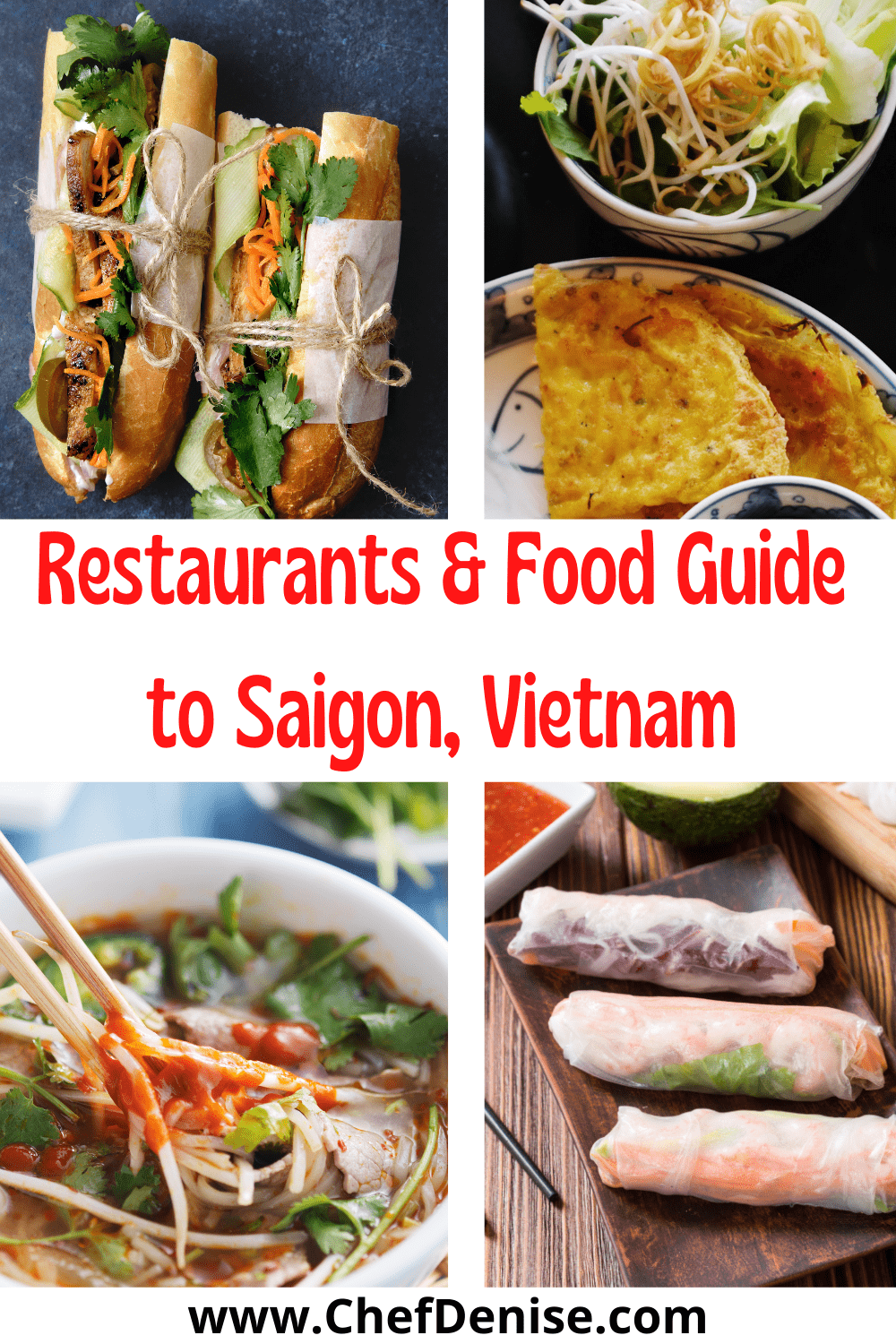 Saigon Food Guide—Must-Try Dishes, Restaurants, & More! — Chef Denise