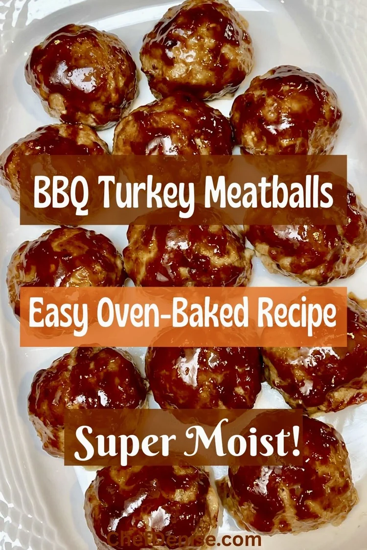 BBQ Turkey Meatballs Recipe: Delicious Dinner or Appetizer — Chef Denise