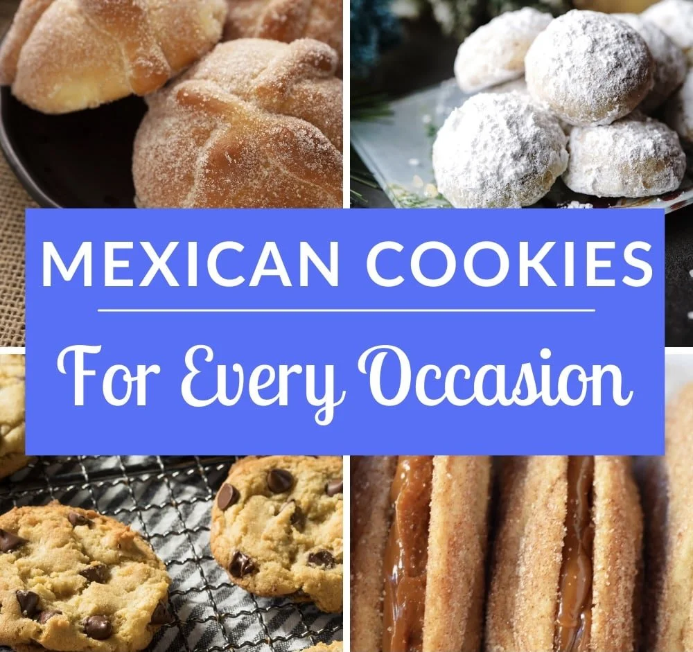 Top 10 Mexican Cookies: From Wedding to Polvorones — Chef Denise