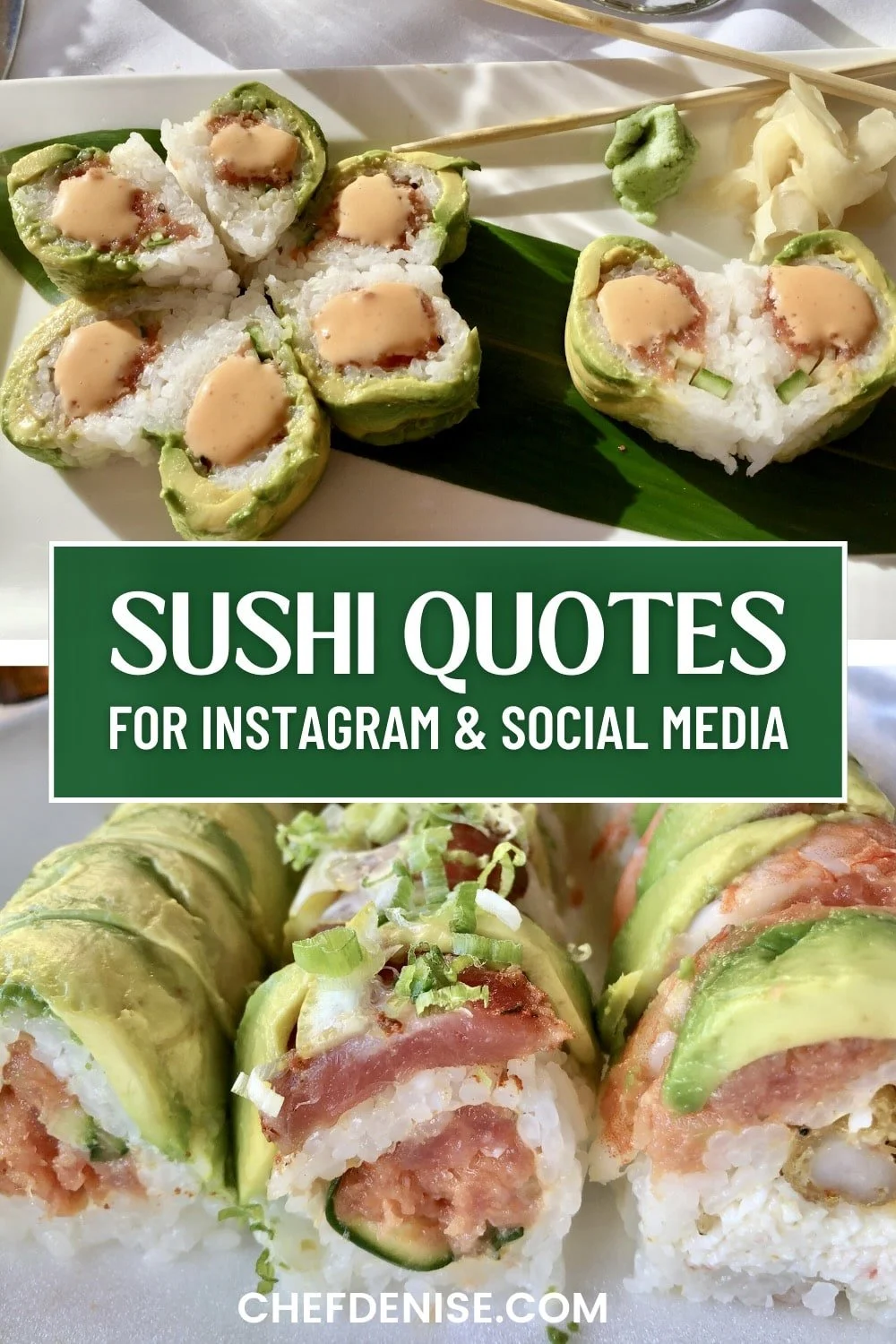 101 Best Sushi Quotes for Social Media Sharing — Chef Denise