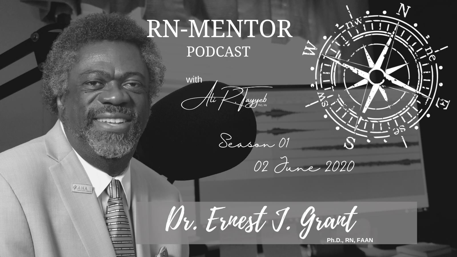 Dr. Ernest J. Grant - President ANA — RN-Mentor Consulting, LLC