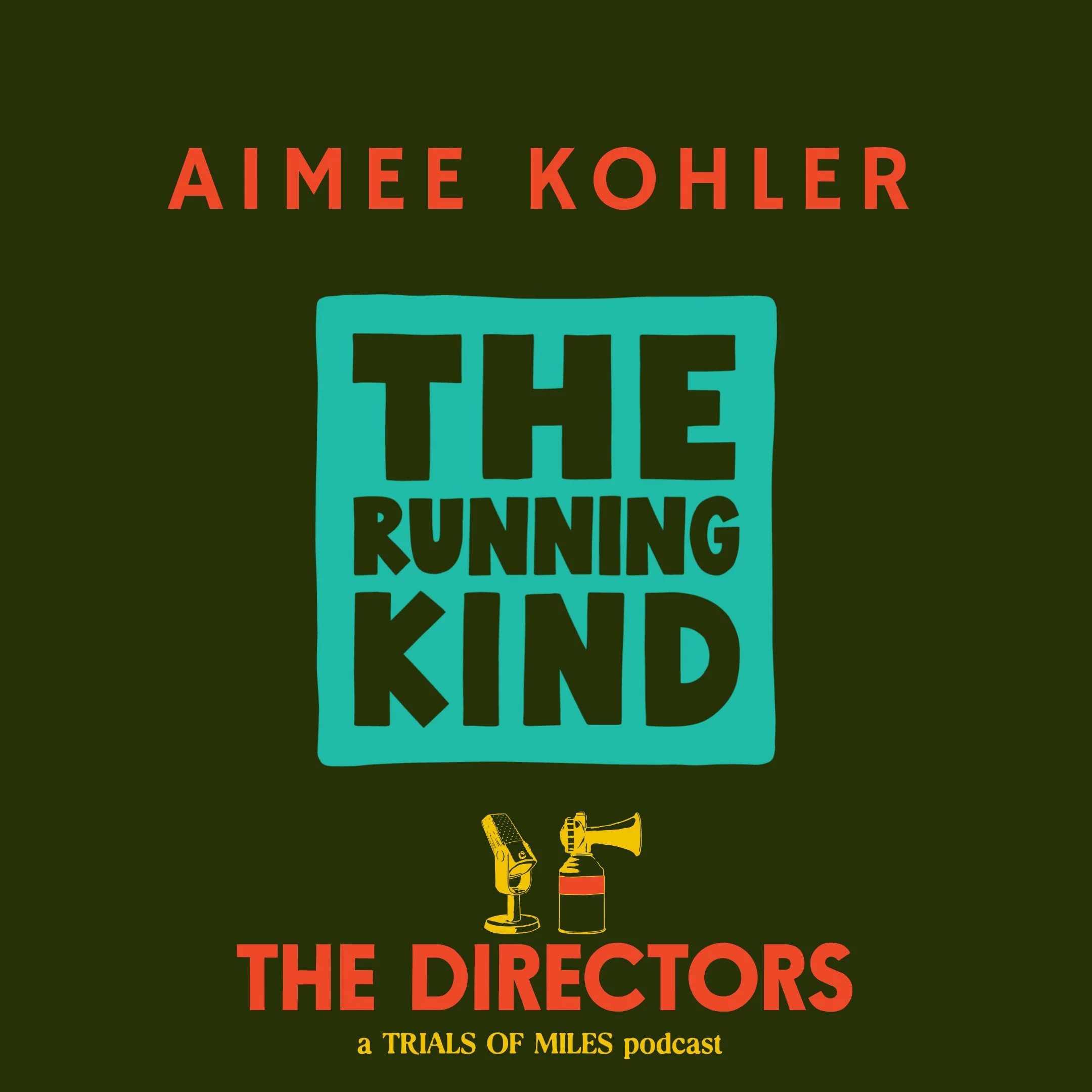 Aimee Kohler: The Running Kind — Trials of Miles